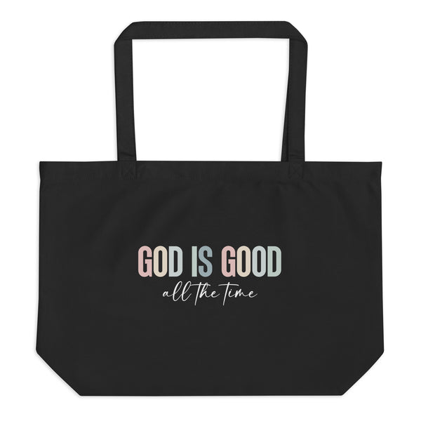 God Is Good Tote - B The Light Boutique