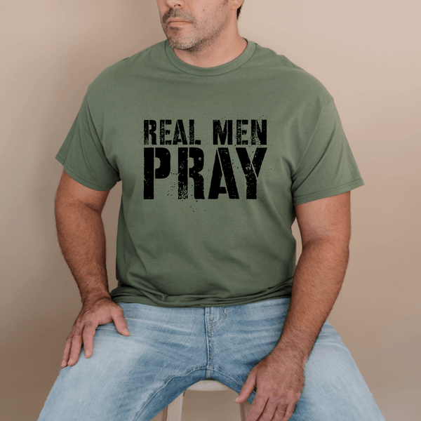 Real Men Pray T-shirt - B The Light Boutique